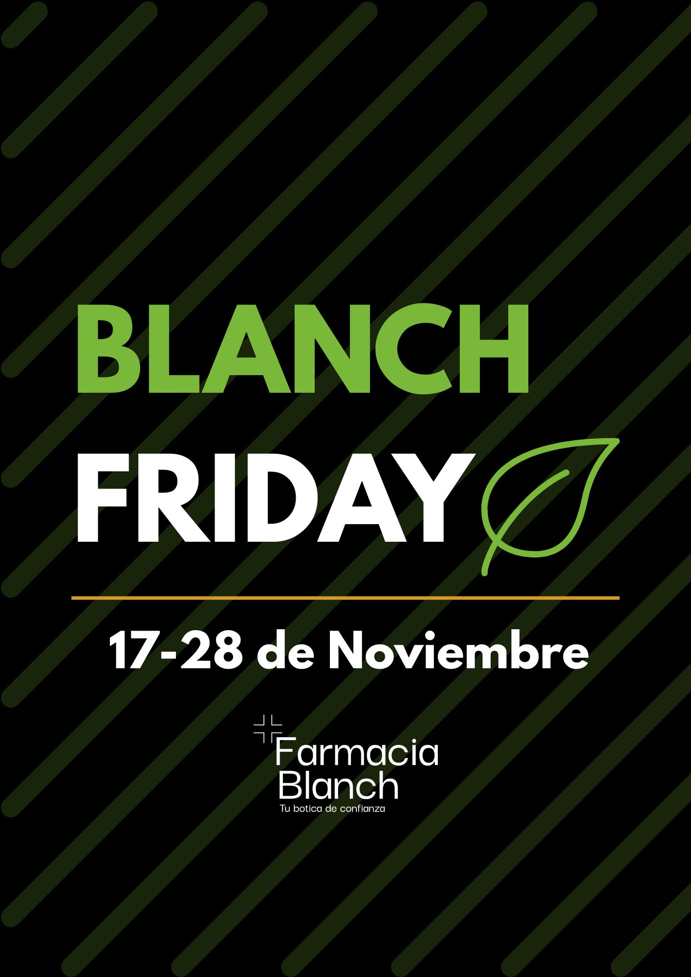 Blanch Friday 2025